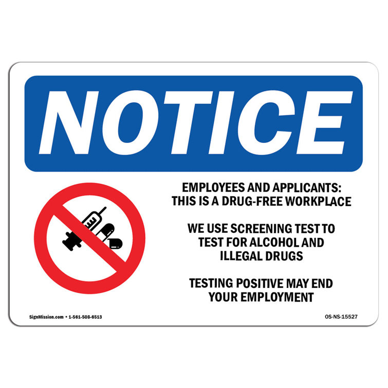 SignMission OSHA Notice - NOTICE Drug-Free Workplace Sign | Wayfair