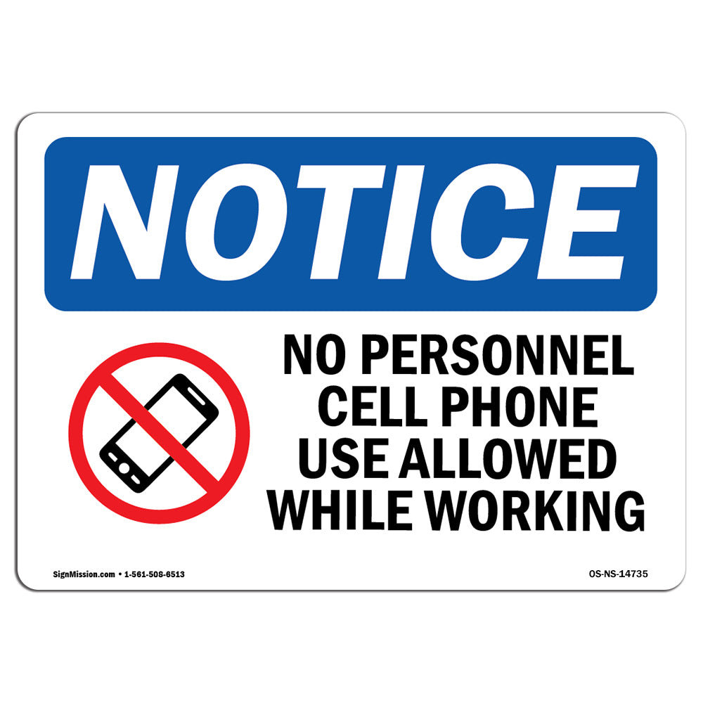 SignMission No Personal Cell Phone Use Allowed While Working Sign | Wayfair