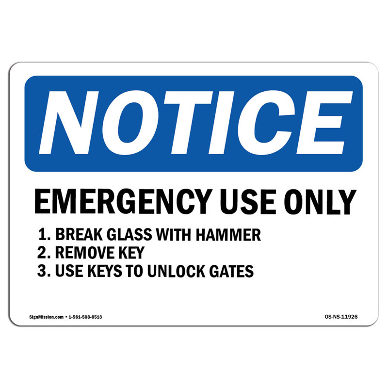 SignMission Emergency Use Only 1. Break Glass with Hammer Sign | Wayfair