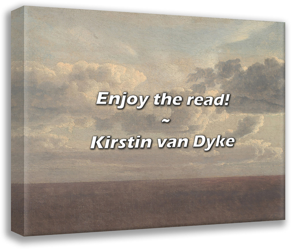 Trinx Kirstin van Dyke Quote: Enjoy the read! | Wayfair