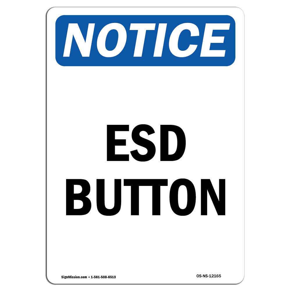 SignMission Esd Button Sign | Wayfair