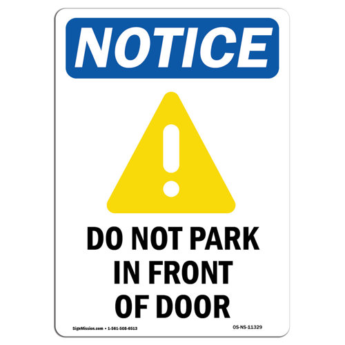 SignMission Osha Notice - Do Not Park in Front of Door Sign with Symbol ...