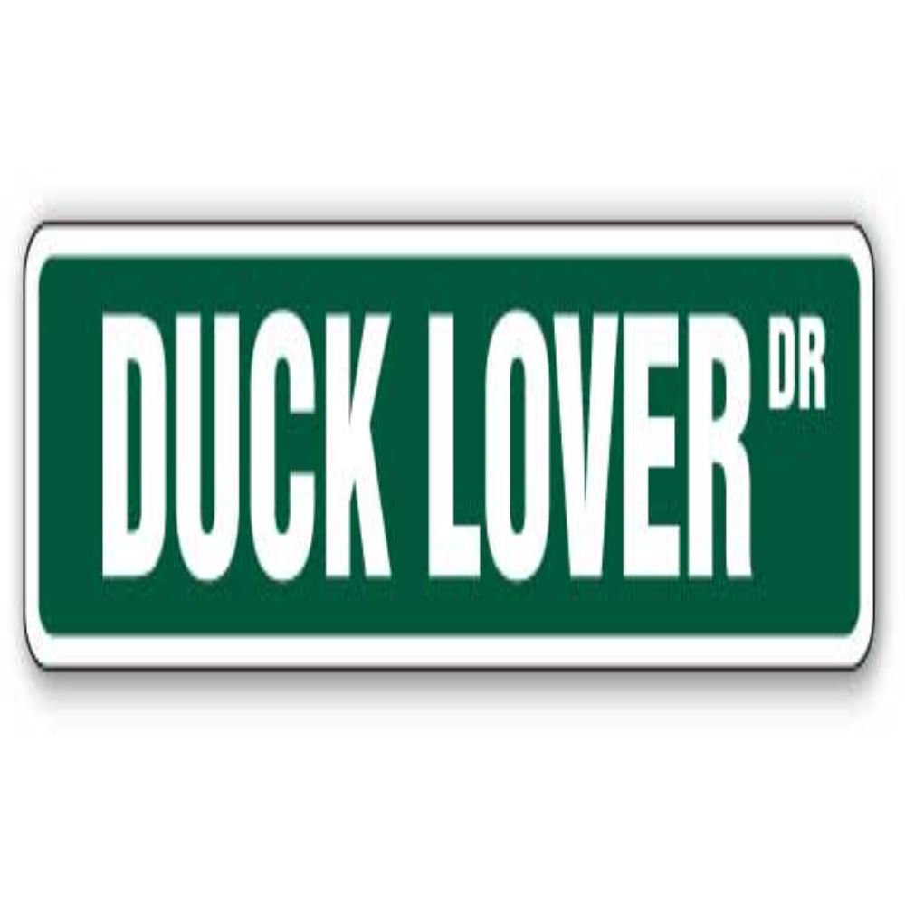 SignMission Duck Lover Street Sign Animal Bird Lovers Birds Signs ...