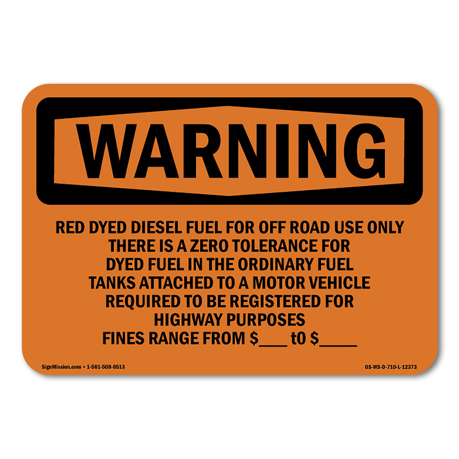 SignMission Red Dyed Diesel Fuel For Off Road Use Only Decal 10" X 7 ...