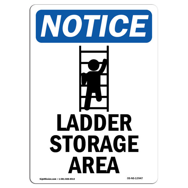 SignMission Ladder Storage Area Sign - Wayfair Canada