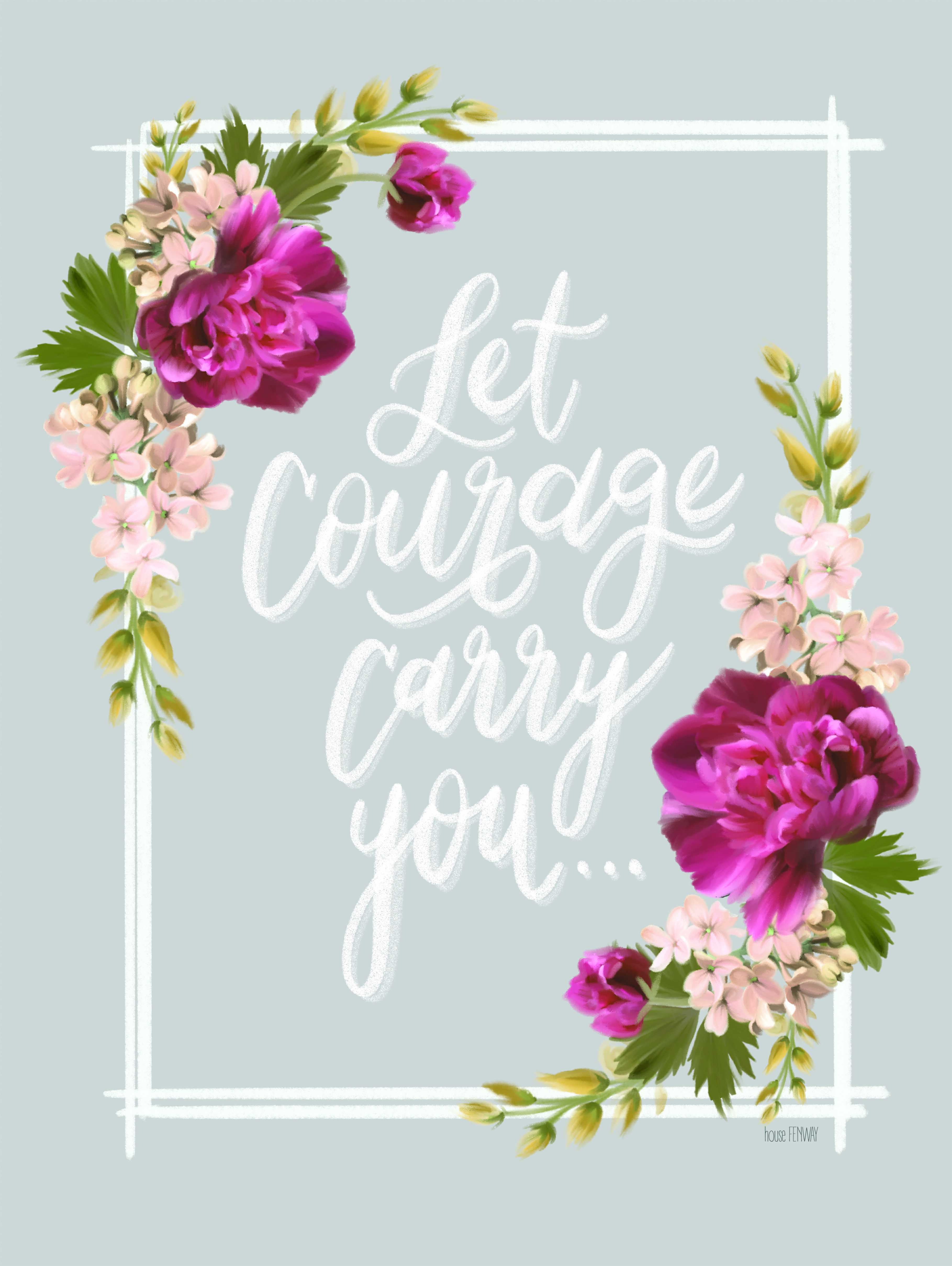 Trinx Let Courage Carry You - Wrapped Canvas Print | Wayfair