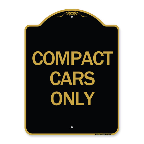 SignMission Signmission Designer Series Sign - Compact Car Only | Black ...