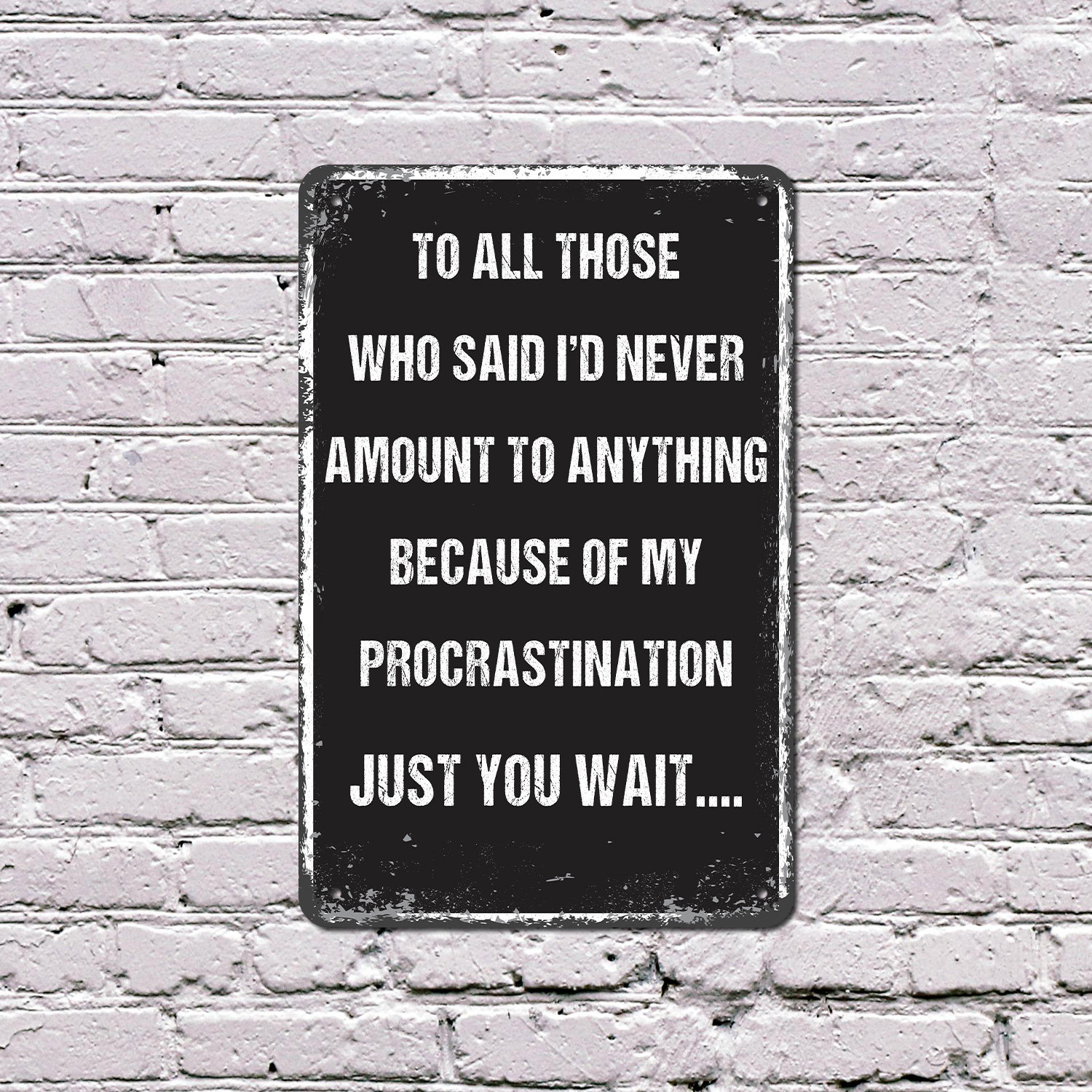 SignMission Procrastination Personalized (2 Pack) 8 Inch x 12 Inch ...