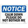 SignMission Calm Down Please Do Not Bother Me Sign | Wayfair