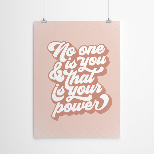 Maturi No One Is You by Elena David - Poster Art Print | Wayfair.co.uk