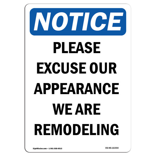 SignMission Please Excuse Our Appearance Remodeling Sign | Wayfair