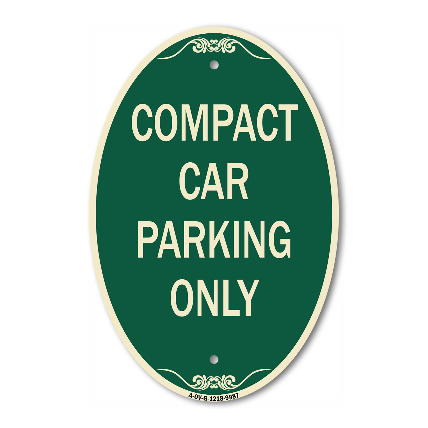 SignMission Compact Car Parking Only Green & Tan 12" X 18" Heavy-Gauge ...