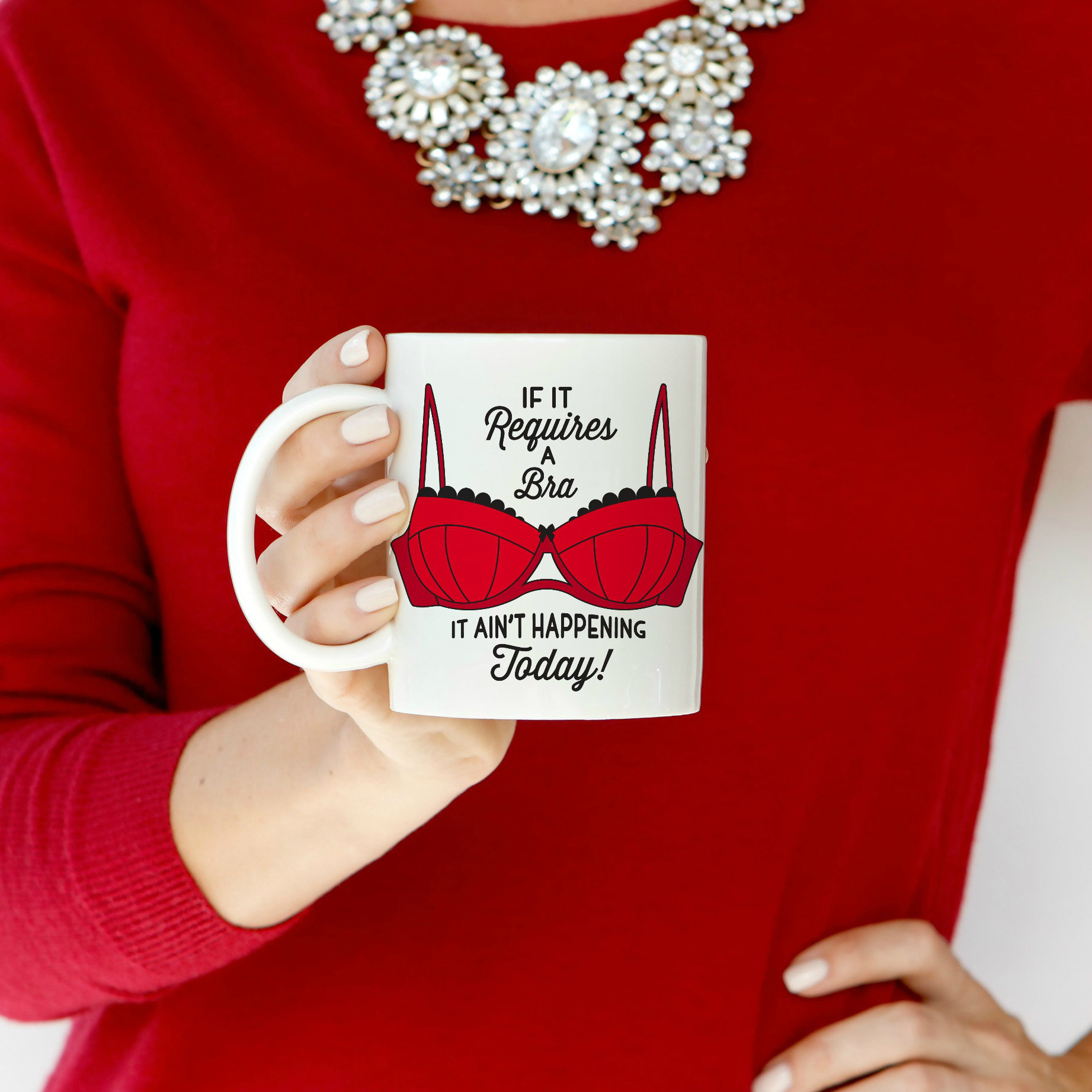 Love You A Latte Shop If It Requires a Bra It Ain't Happening Today ...