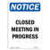 SignMission Closed Meeting in Progress Sign | Wayfair