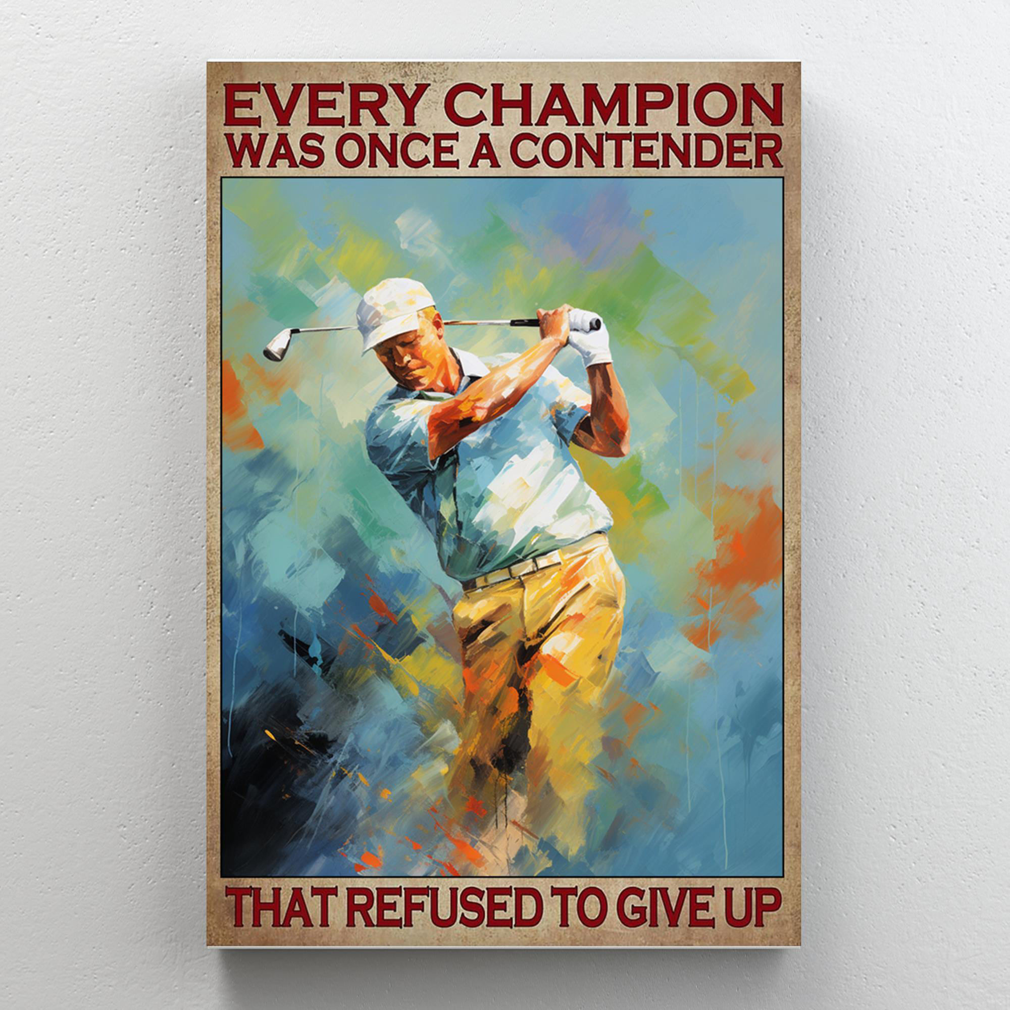 Trinx Golf Every Champion Was Once A Contender 1 - 1 Piece Rectangle ...