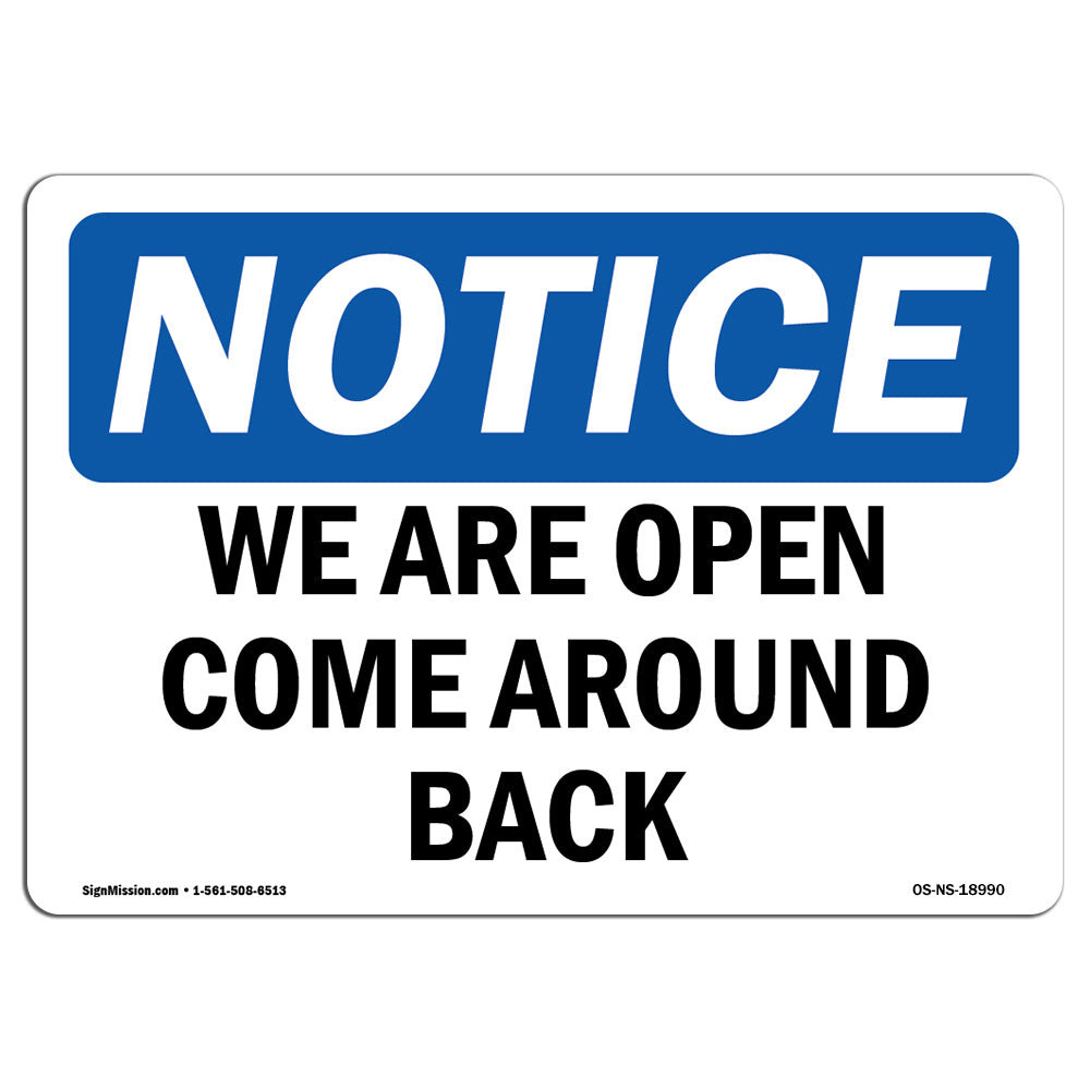 SignMission We Are Open Come Around Back Sign | Wayfair