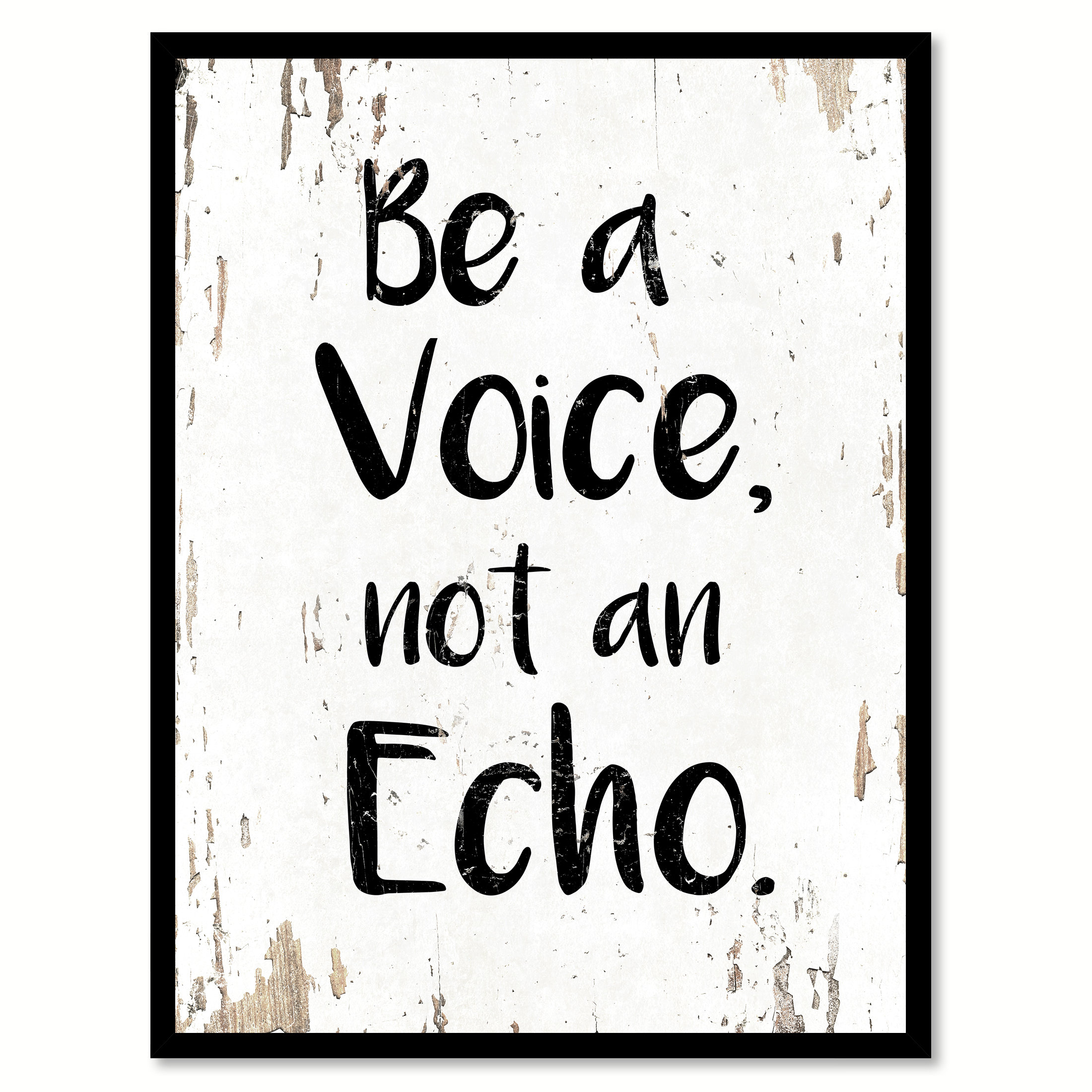 Ebern Designs Be a Voice Not an Echo Motivation - Picture Frame Textual ...