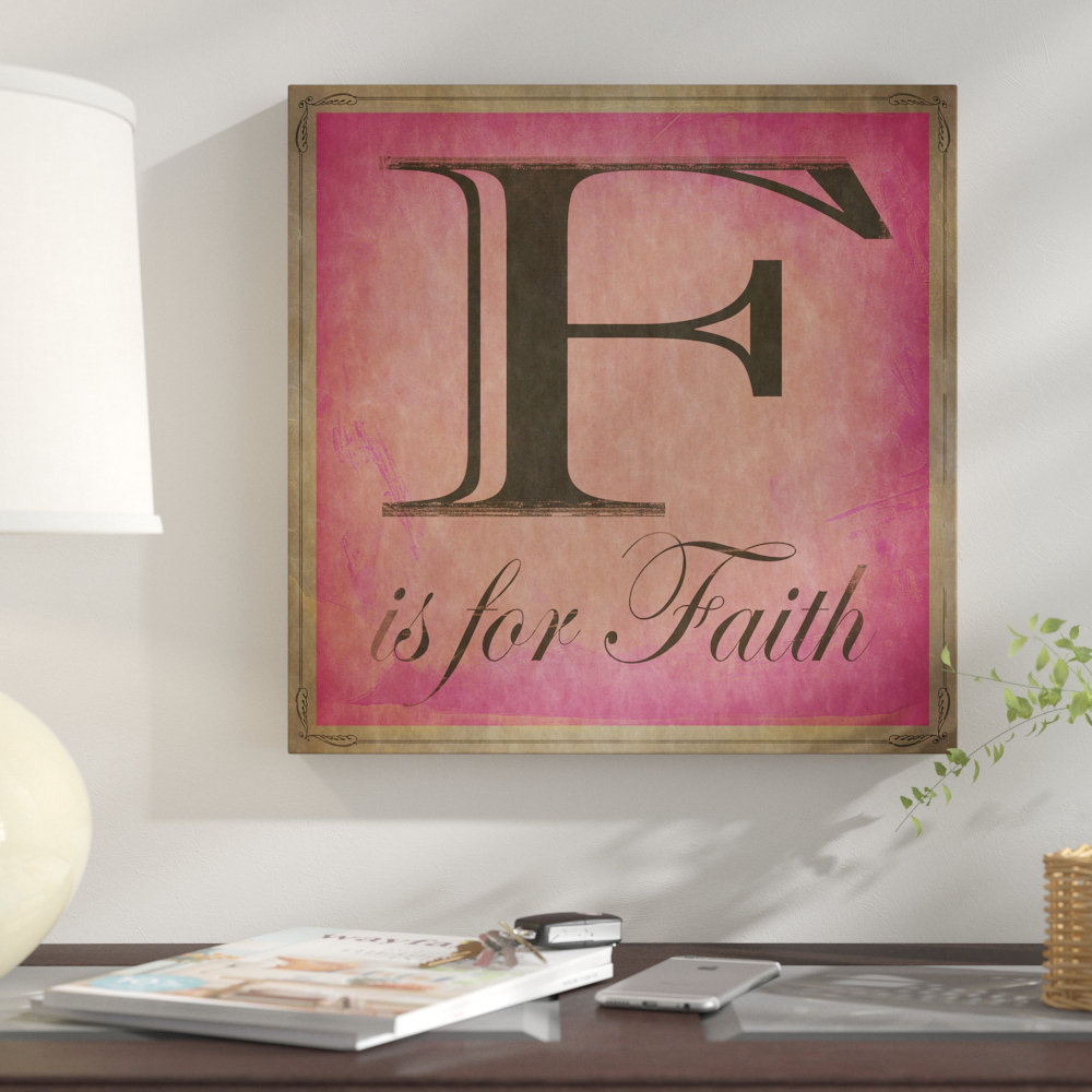 Red Barrel Studio® Rizer 'F is for Faith' by Graffitee Studios Textual ...