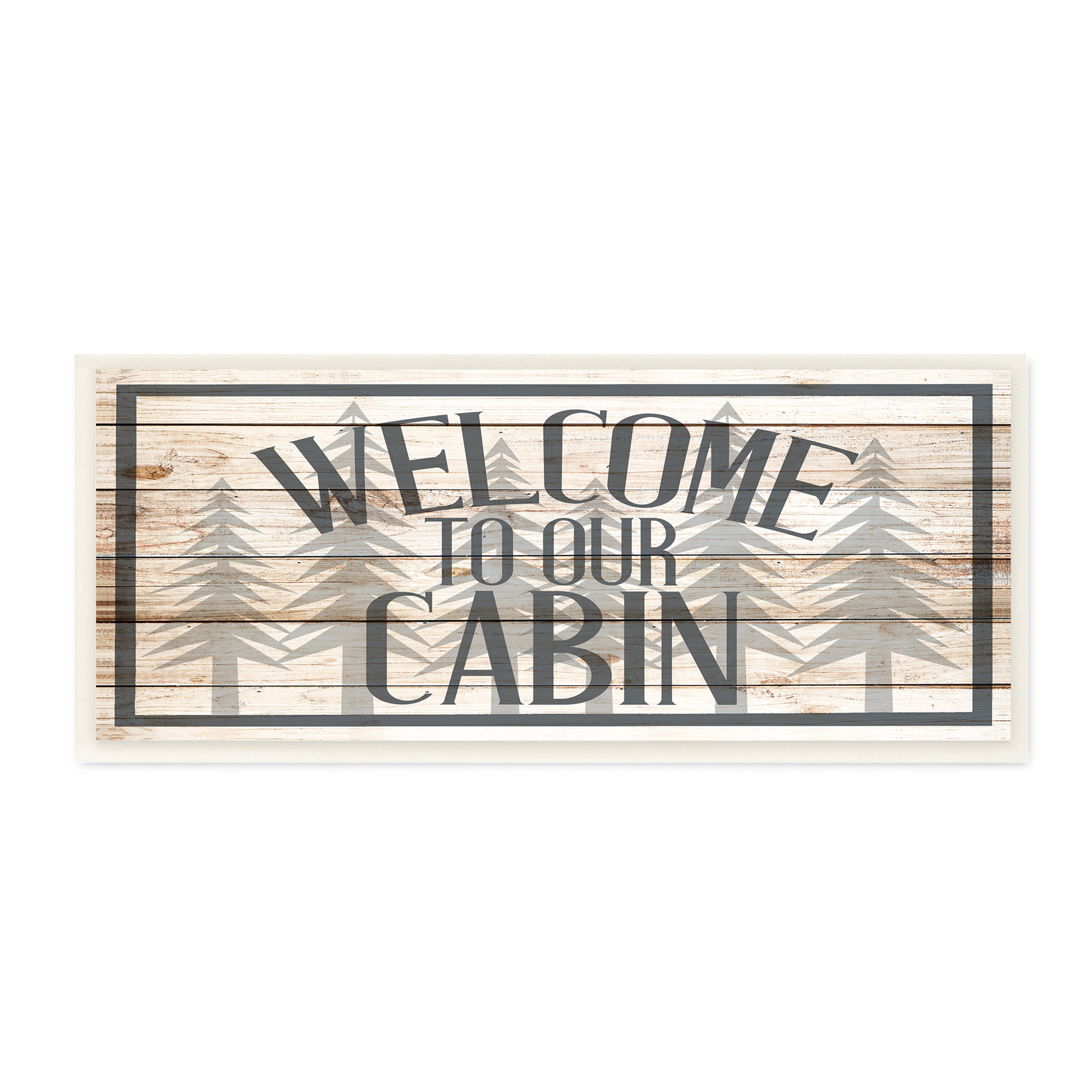 Stupell Industries Cabin Welcome Sign Rustic Pine Trees Text By Kim ...