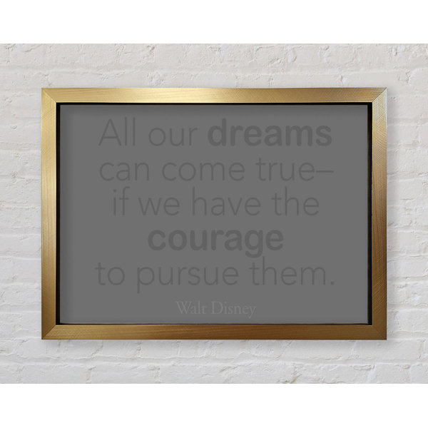 Bright Star Walt Disney All Our Dreams Grey - Single Picture Frame Art ...
