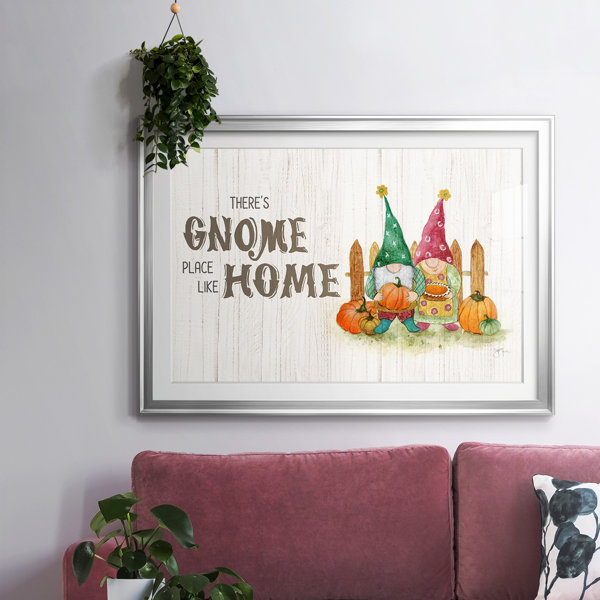 Trinx " Gnome Place Like Home " - Wayfair Canada