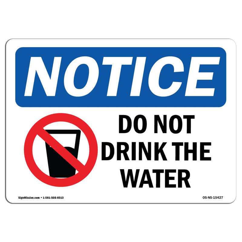 SignMission Do Not Drink the Water Sign | Wayfair