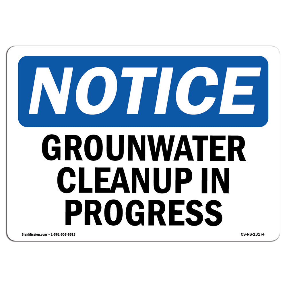 SignMission Groundwater Cleanup in Progress Sign | Wayfair