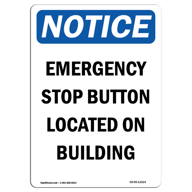 SignMission Emergency Stop Button Located Sign | Wayfair