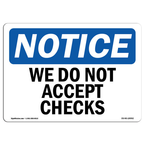 SignMission We Do Not Accept Checks Sign | Wayfair
