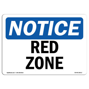 SignMission Red Zone Sign | Wayfair
