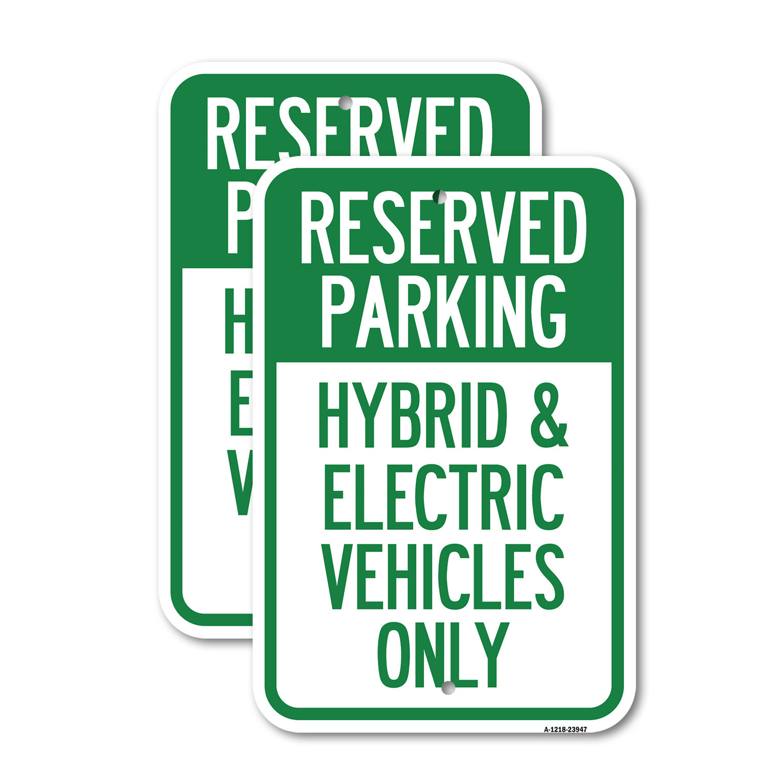 SignMission (2 Pack) For Electrical Cars Reserved Parking - Hybrid ...