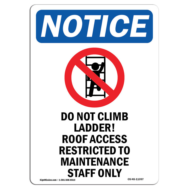 SignMission Do Not Climb Ladder Sign | Wayfair