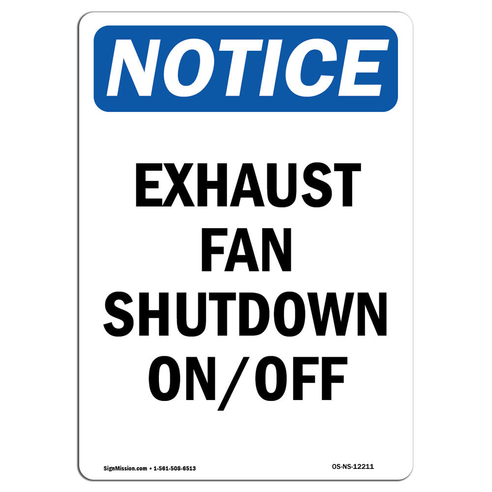 SignMission Exhaust Fan Shutdown On-Off Sign | Wayfair