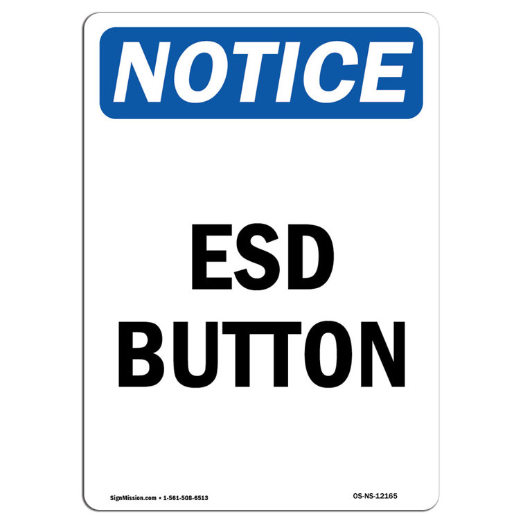 SignMission Esd Button Sign | Wayfair