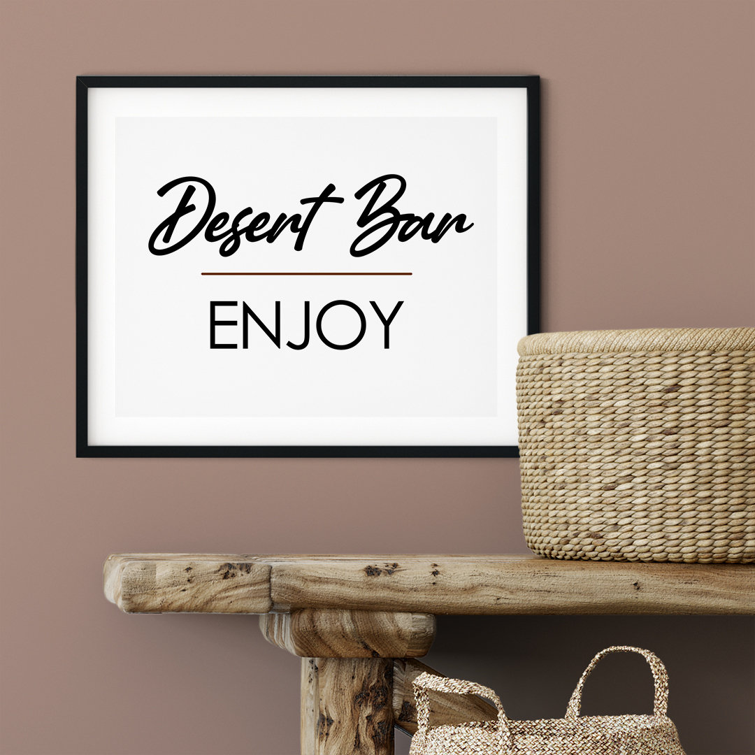 Trinx Desert Bar Enjoy - Unframed Textual Art Print on Paper | Wayfair
