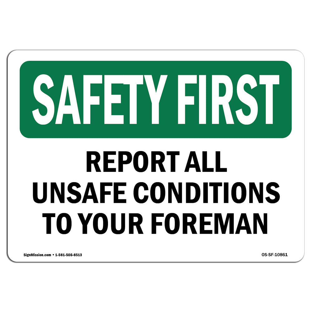 SignMission Report All Unsafe Conditions Foreman Sign | Wayfair