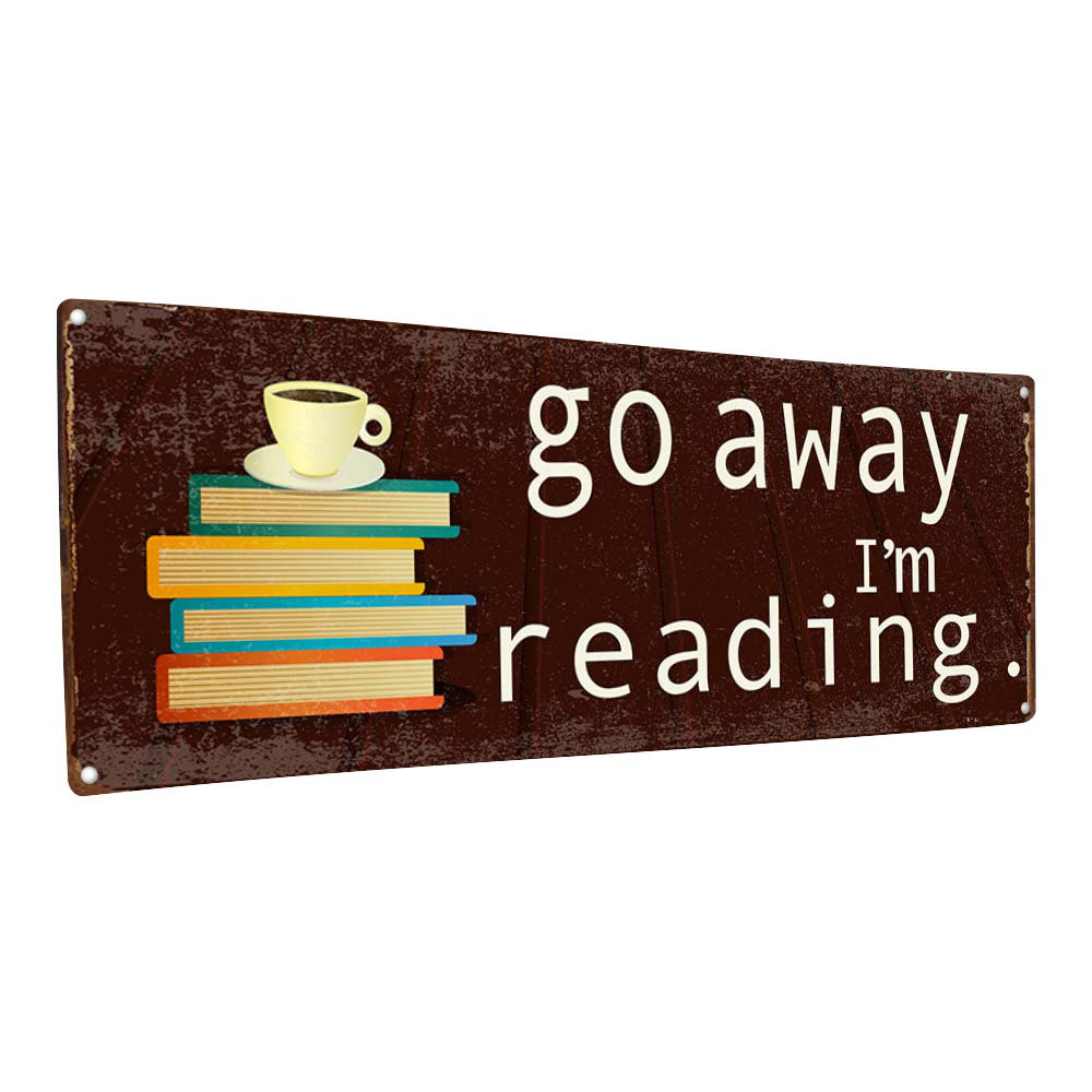 Trinx " Distressed, Go Away Reading Metal Sign " | Wayfair
