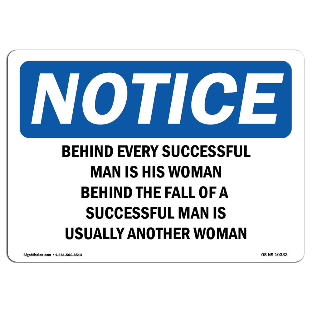 SignMission Behind Every Successful Man Is His Woman Sign | Wayfair