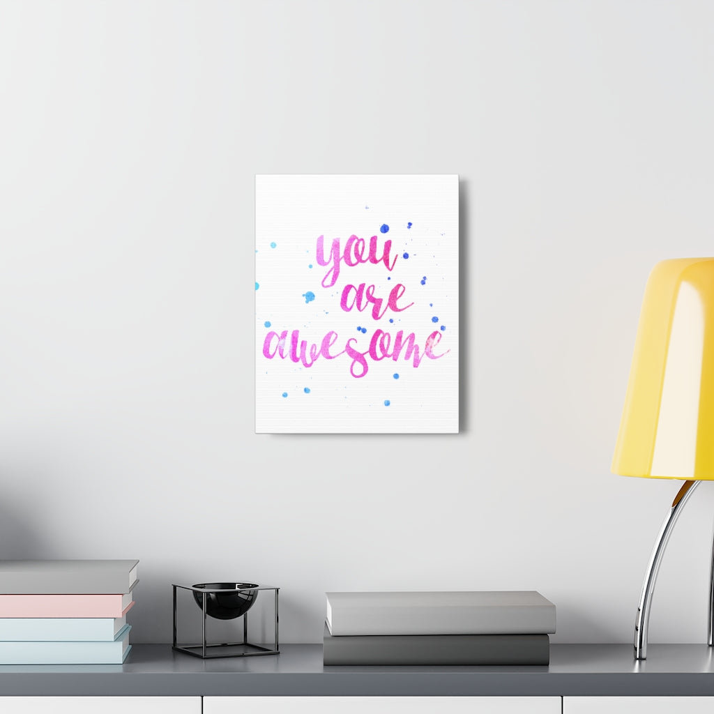 Trinx Inspirational Wall Art You Are Awesome Motivation Wall Decor For ...