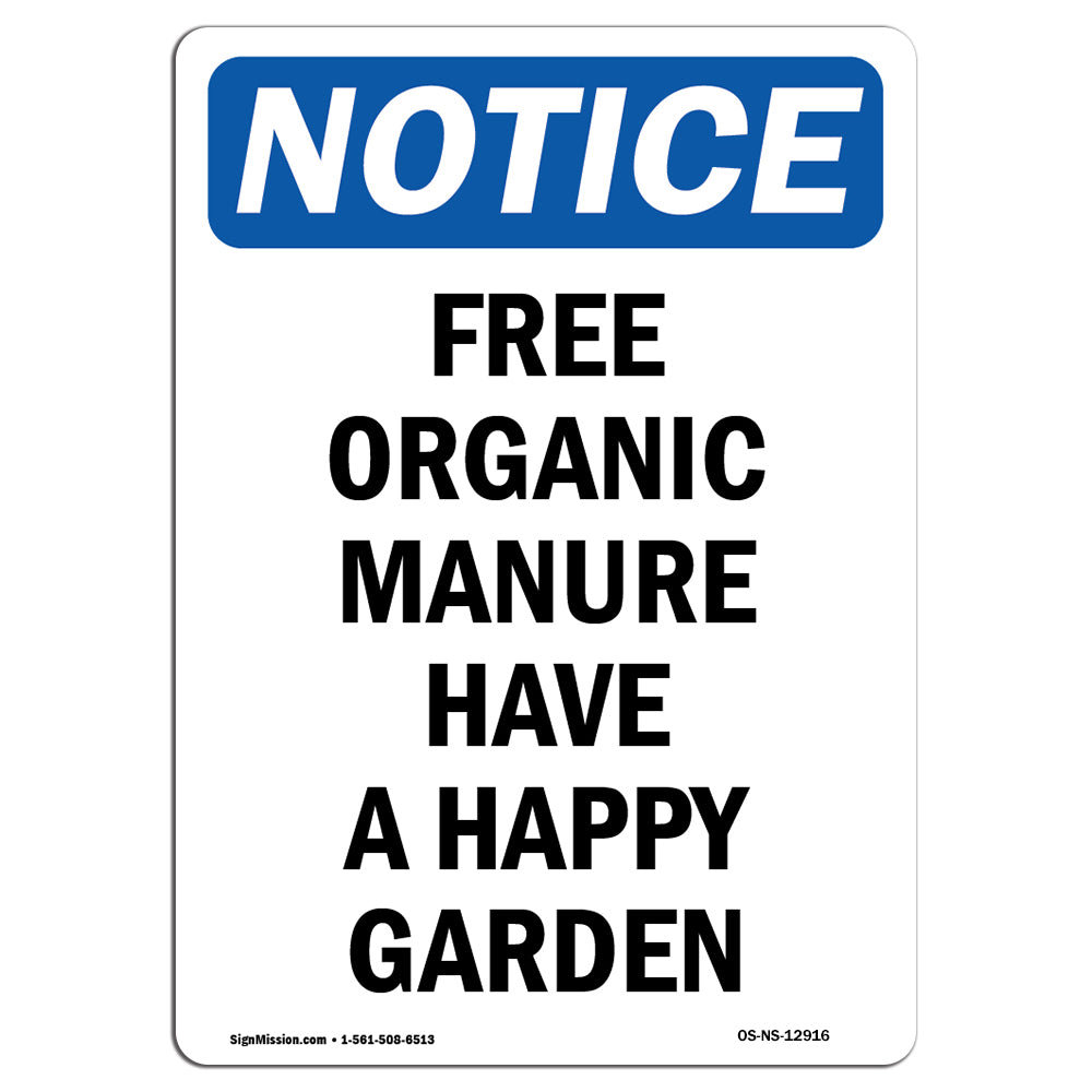 SignMission Free Organic Manure Have a Happy Garden Sign | Wayfair