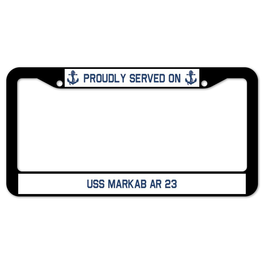 SignMission Proudly Served on USS MARKAB AR 23 Plate Frame | Wayfair