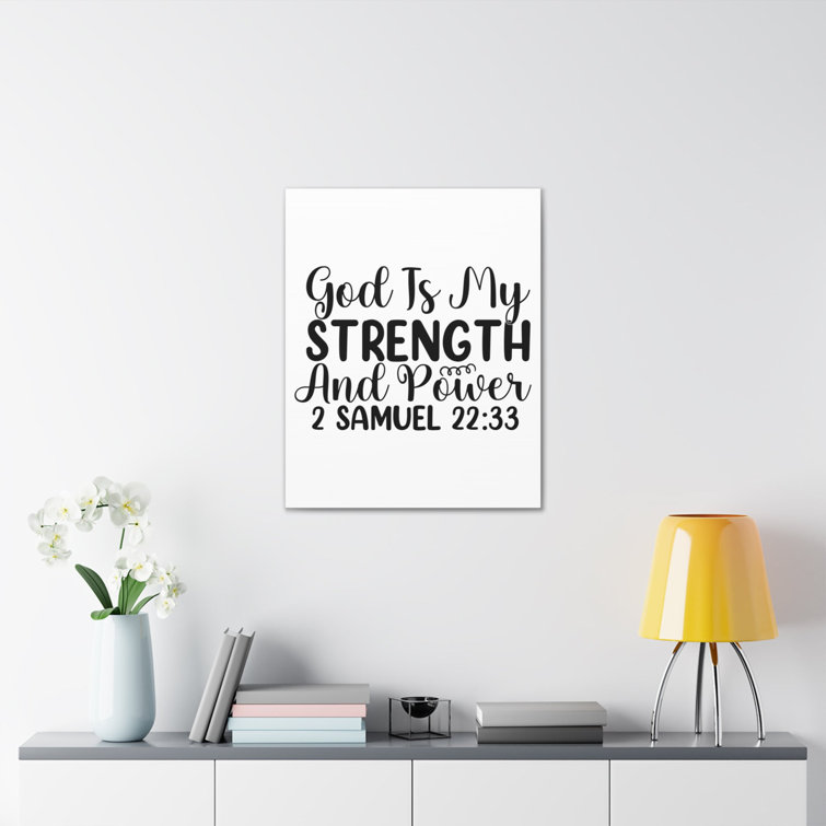 Happy Larry 2 Samuel 22:33 God is My Strength Bible Verse Canvas ...