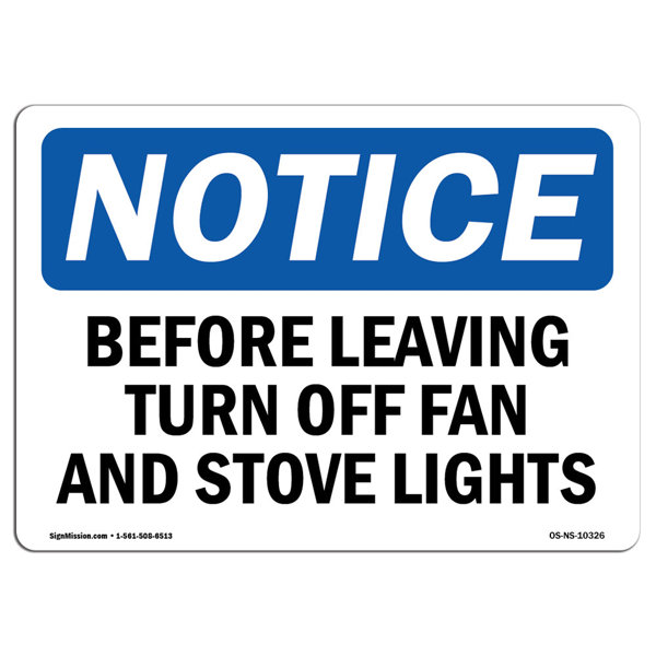 SignMission Before Leaving Turn off Fan and Stove Lights Sign | Wayfair