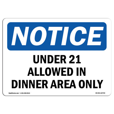 SignMission Under 21 Allowed in Dining Area Only Sign | Wayfair