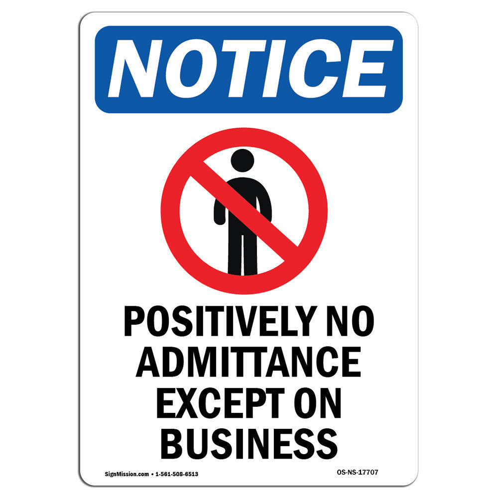 SignMission Positively No Admittance Sign with Symbol | Wayfair