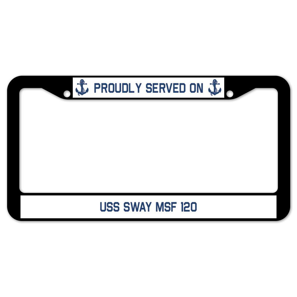 SignMission Proudly Served on USS SWAY MSF 120 Plate Frame | Wayfair
