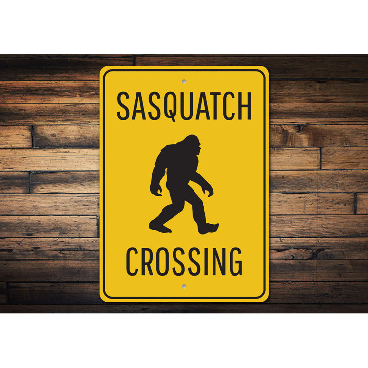 Lizton Sign Shop, Inc Sasquatch Crossing Aluminum Sign | Wayfair