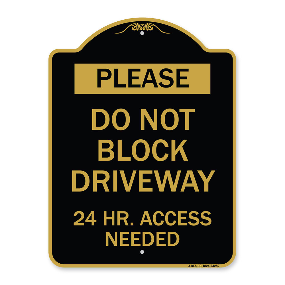 Signmission Designer Series Sign - Please, Do Not Block Driveway, 24 ...