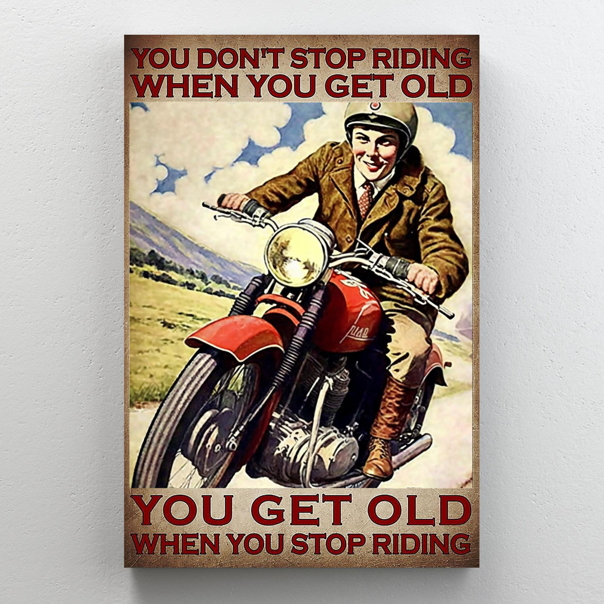 Trinx Criddle You Dont Stop Riding On Canvas Graphic Art | Wayfair