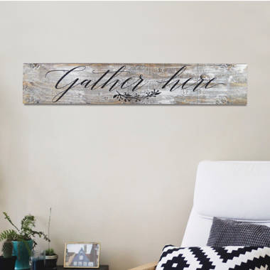 Gracie Oaks 'Gather Here' Textual Art on Wood & Reviews | Wayfair